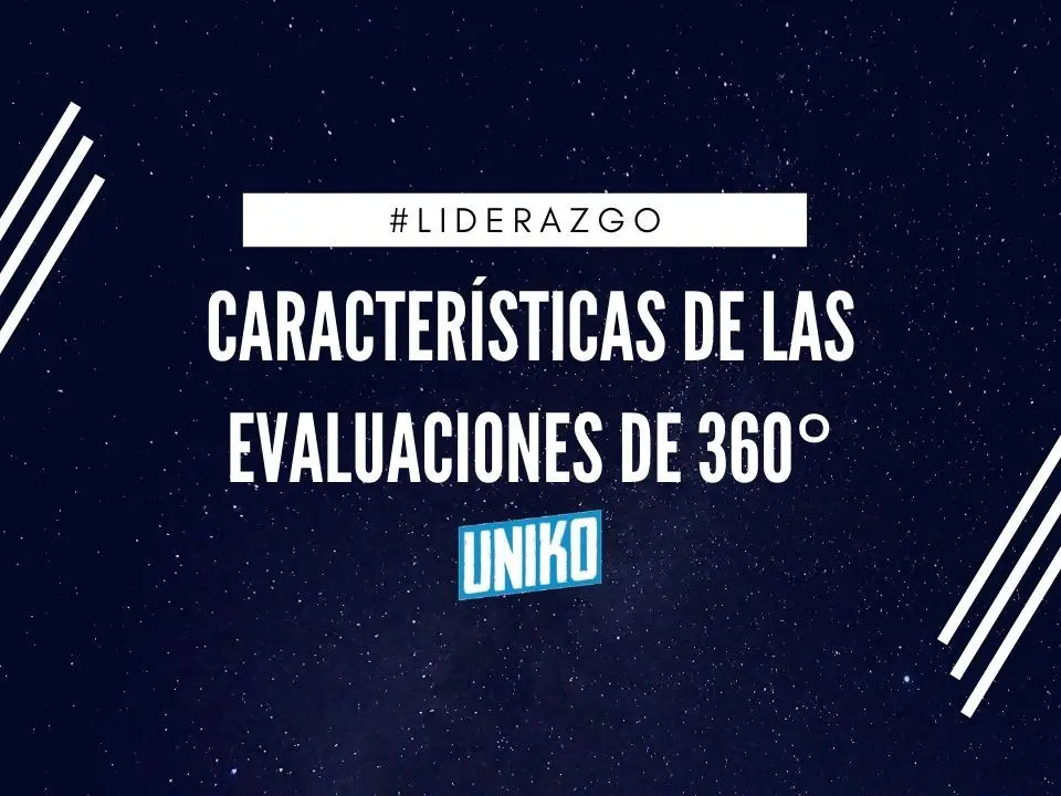 Cómo Funciona El Feedback 360? - Liderazgo Uniko